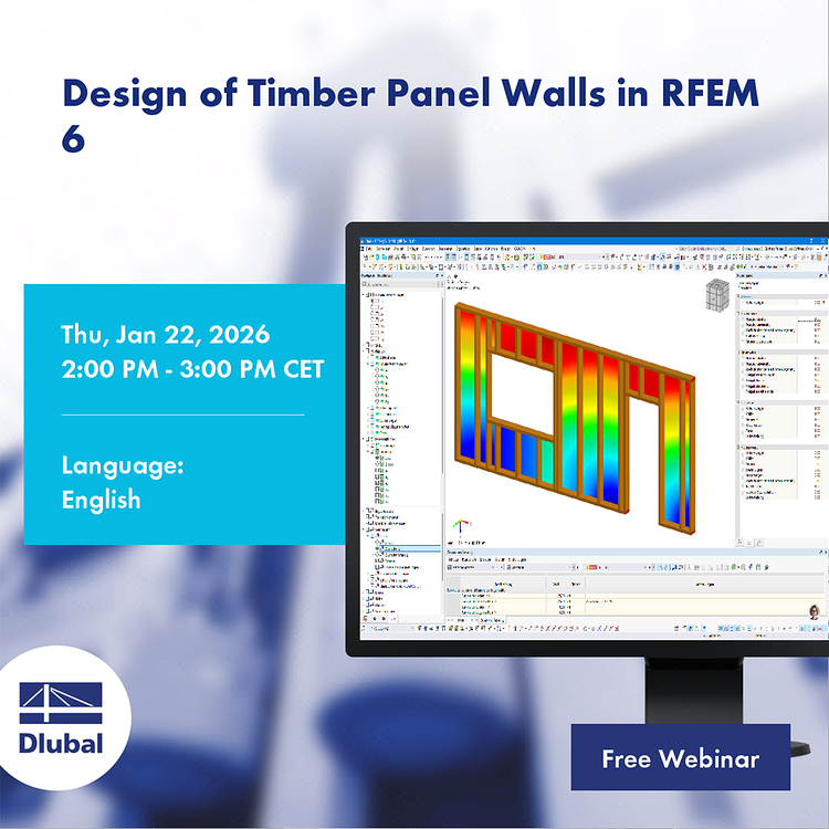 🛠️ Webinar: Design of Timber Panel Walls in RFEM 6 - Dlubal Community