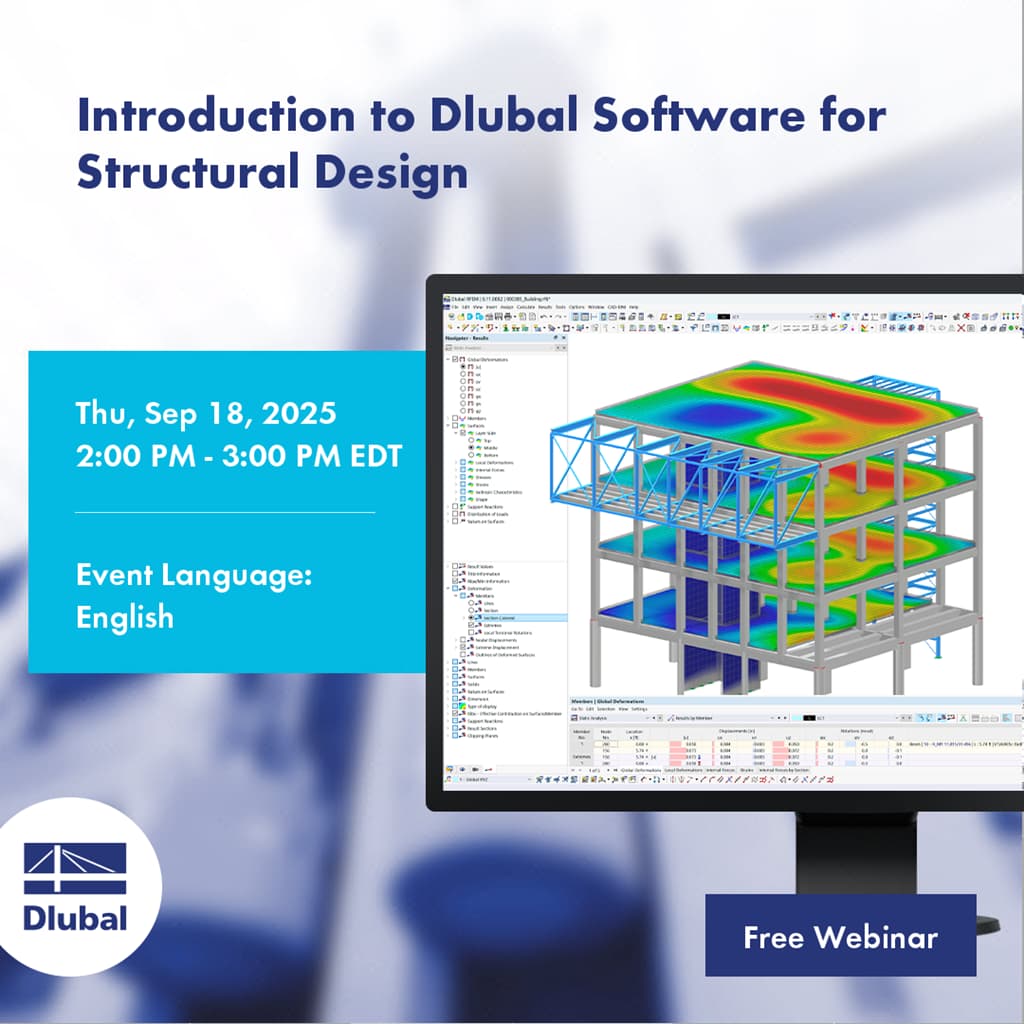 🛠️ Webinar: Introduction to Dlubal Software for Structural Design - Dlubal Community